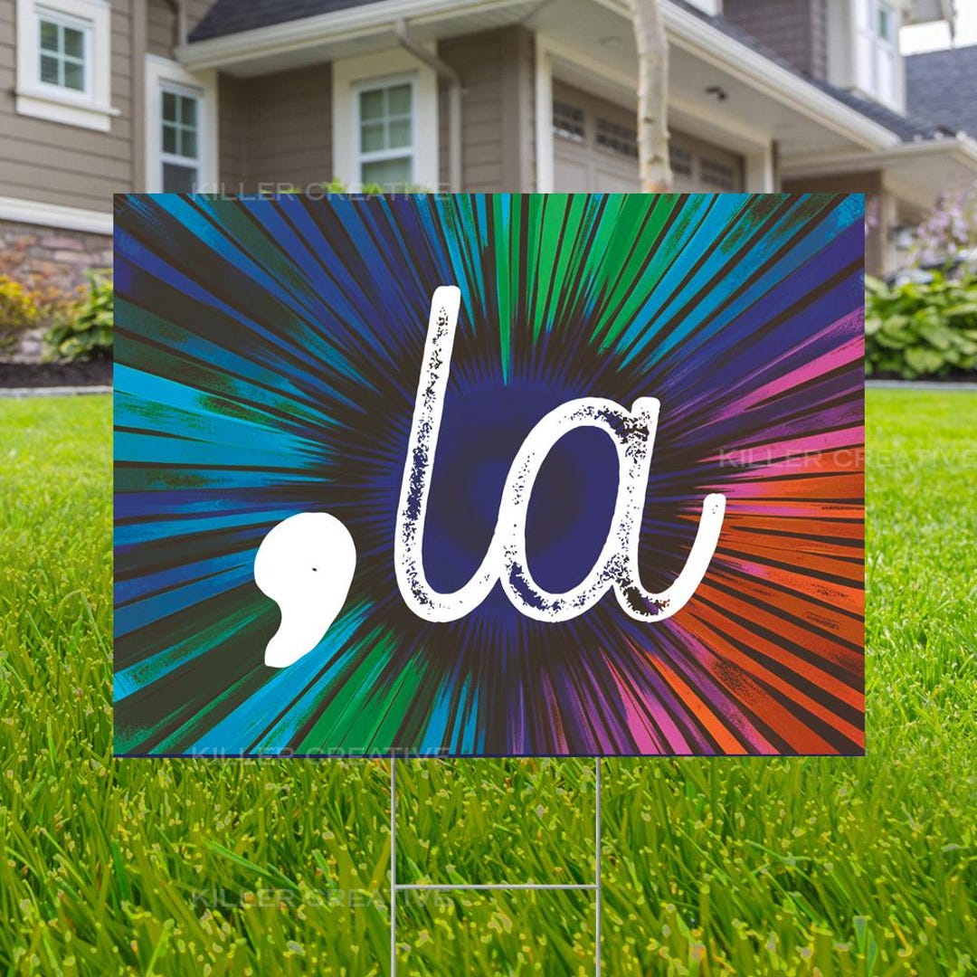 Comma La Rainbow Pride Sign Kamala Harris Walz Yard Sign - Etsy