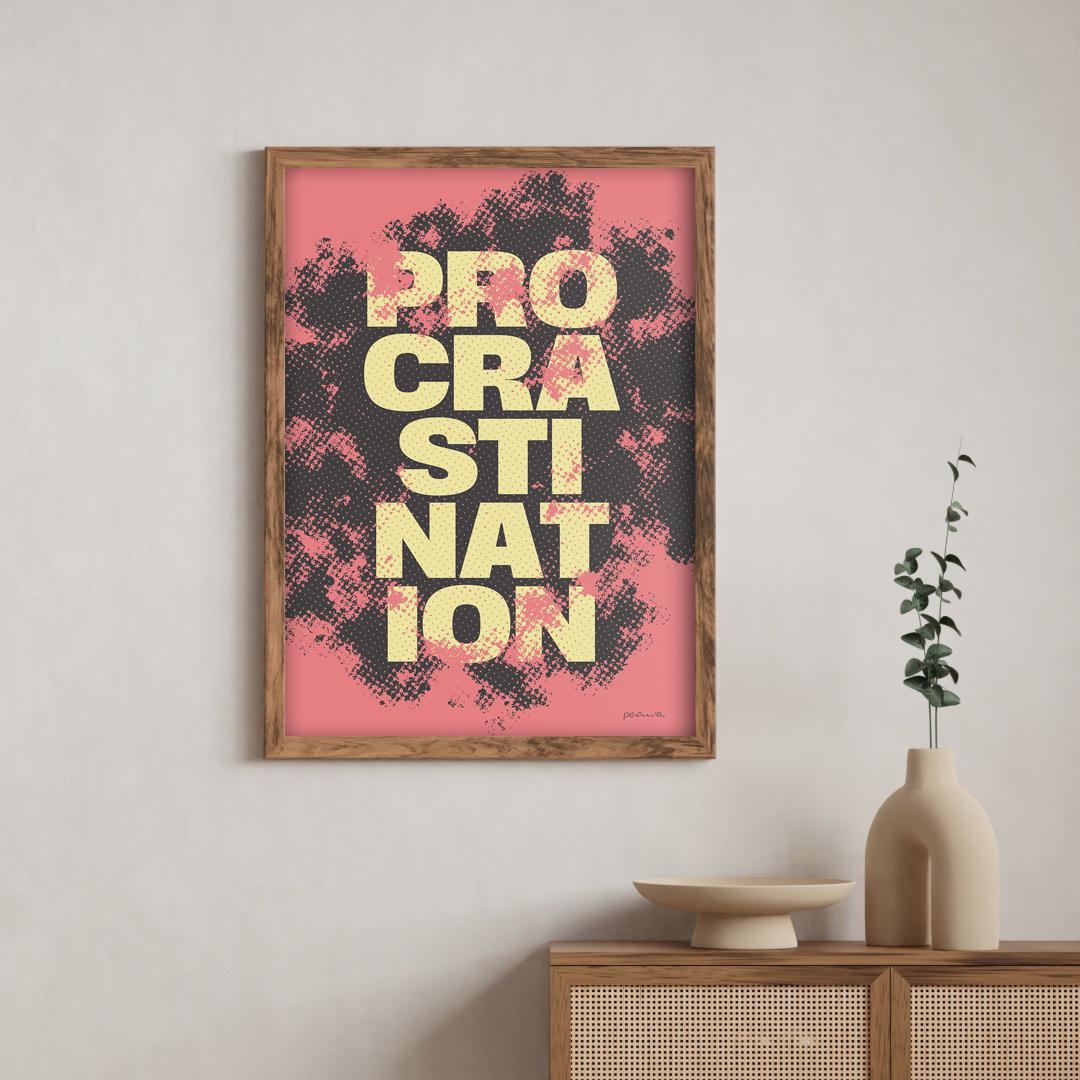 Procrastination Poster, Quote Poster, Office Decor, Home Decor, Digital ...