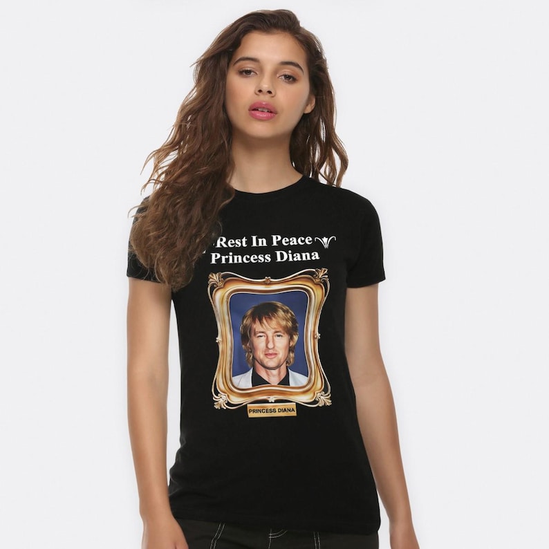 Rest in Peace Princess Diana Owen Wilson Funny T-shirt, Men's and Women ...