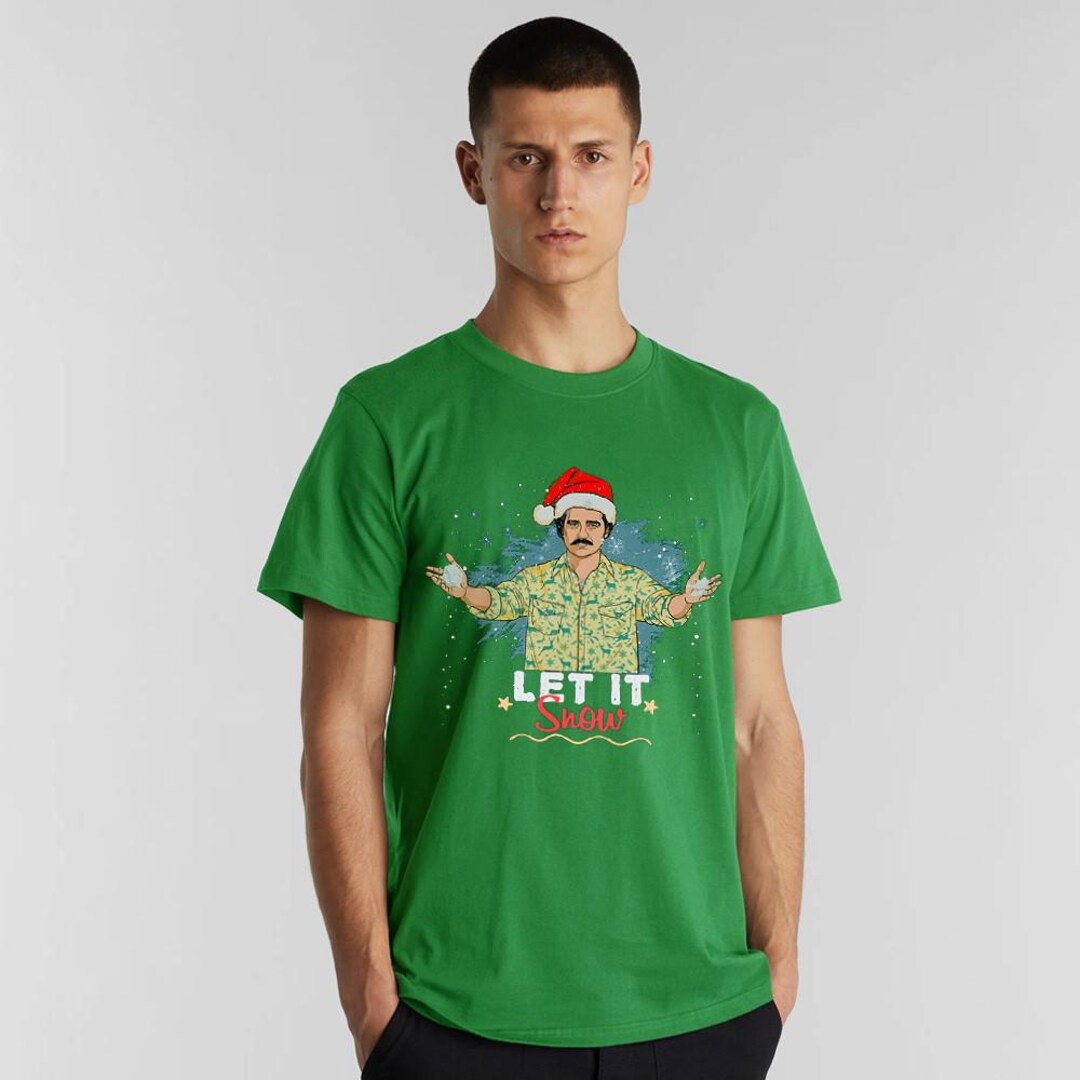 Pablo Escobar Let It Snow Christmas T-shirt, Cool X-mas Gift Shirt, Men ...