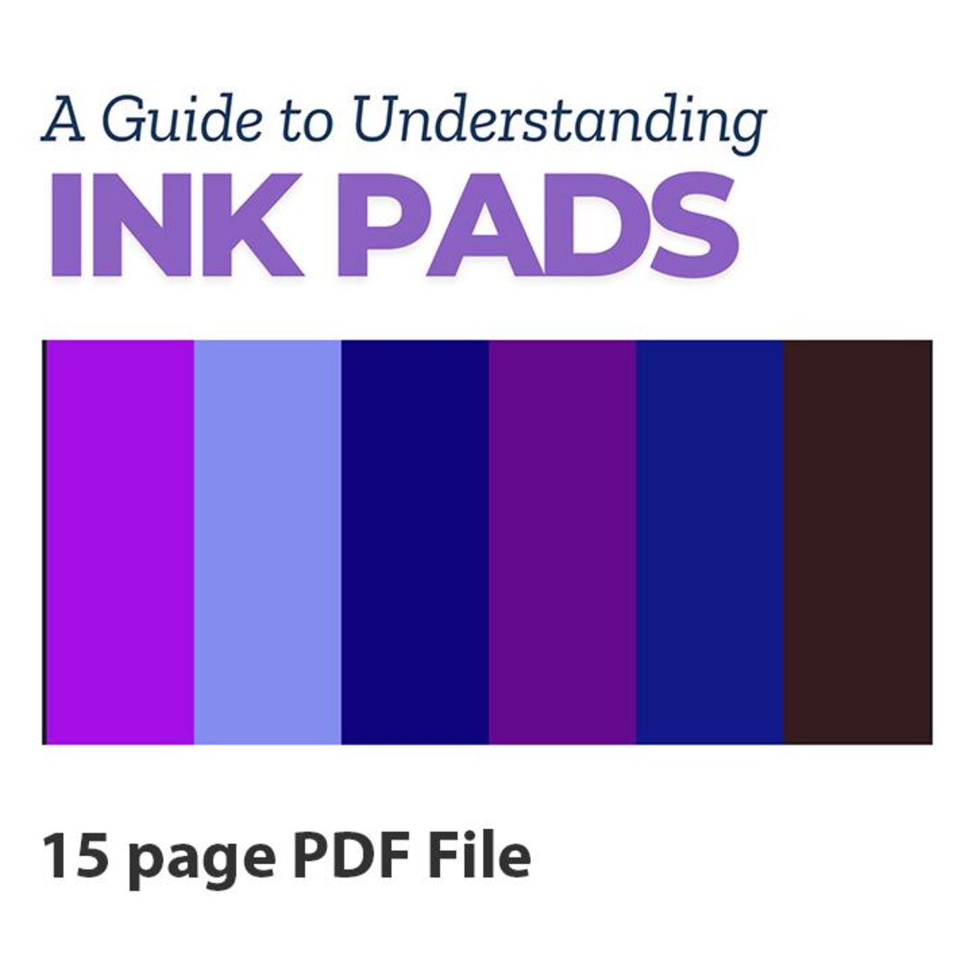 Everything You Want to Know About Stamp Pads - PDF - Printable ...