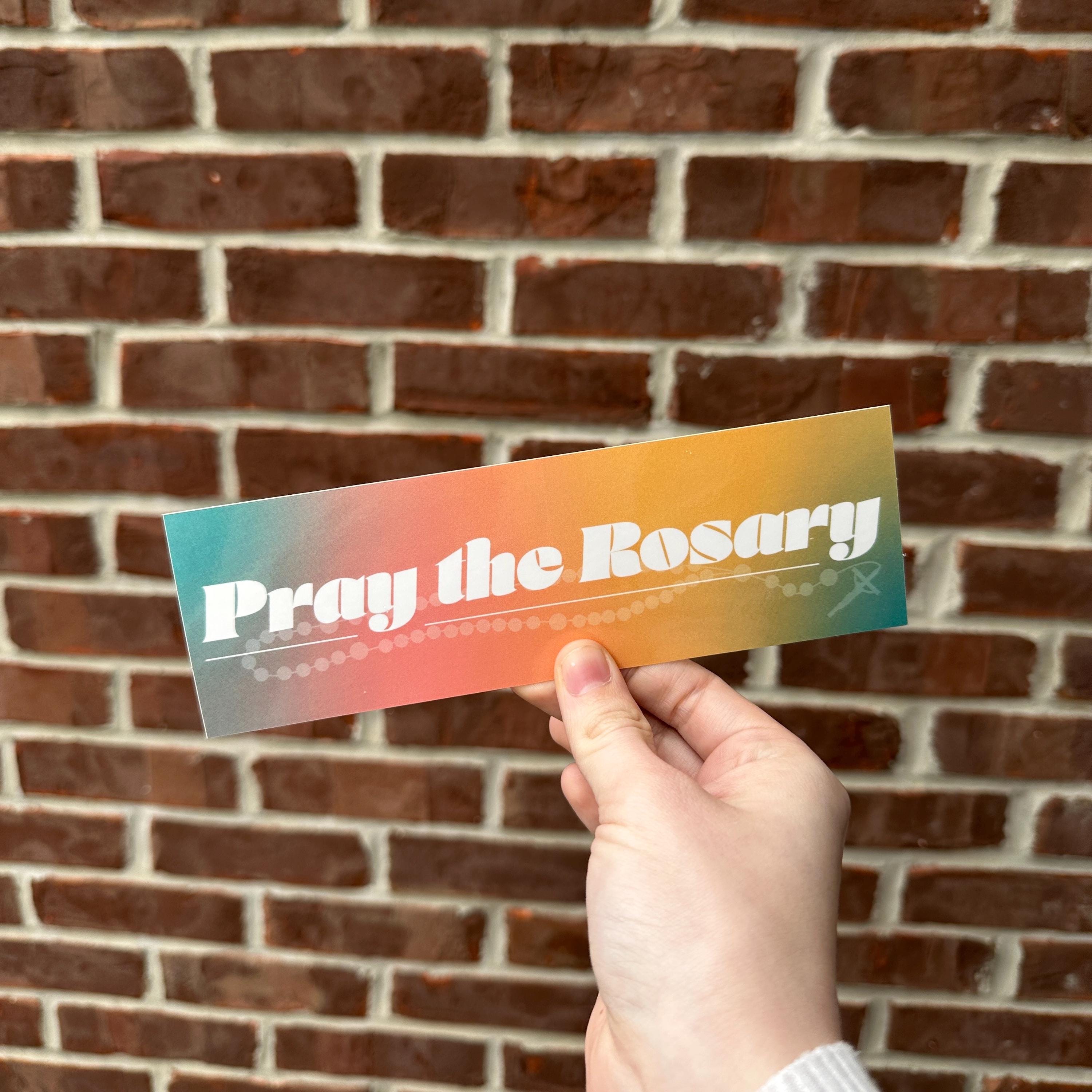 Pray the Rosary Bumper Sticker | Catholic Car Decal | Large Laptop ...