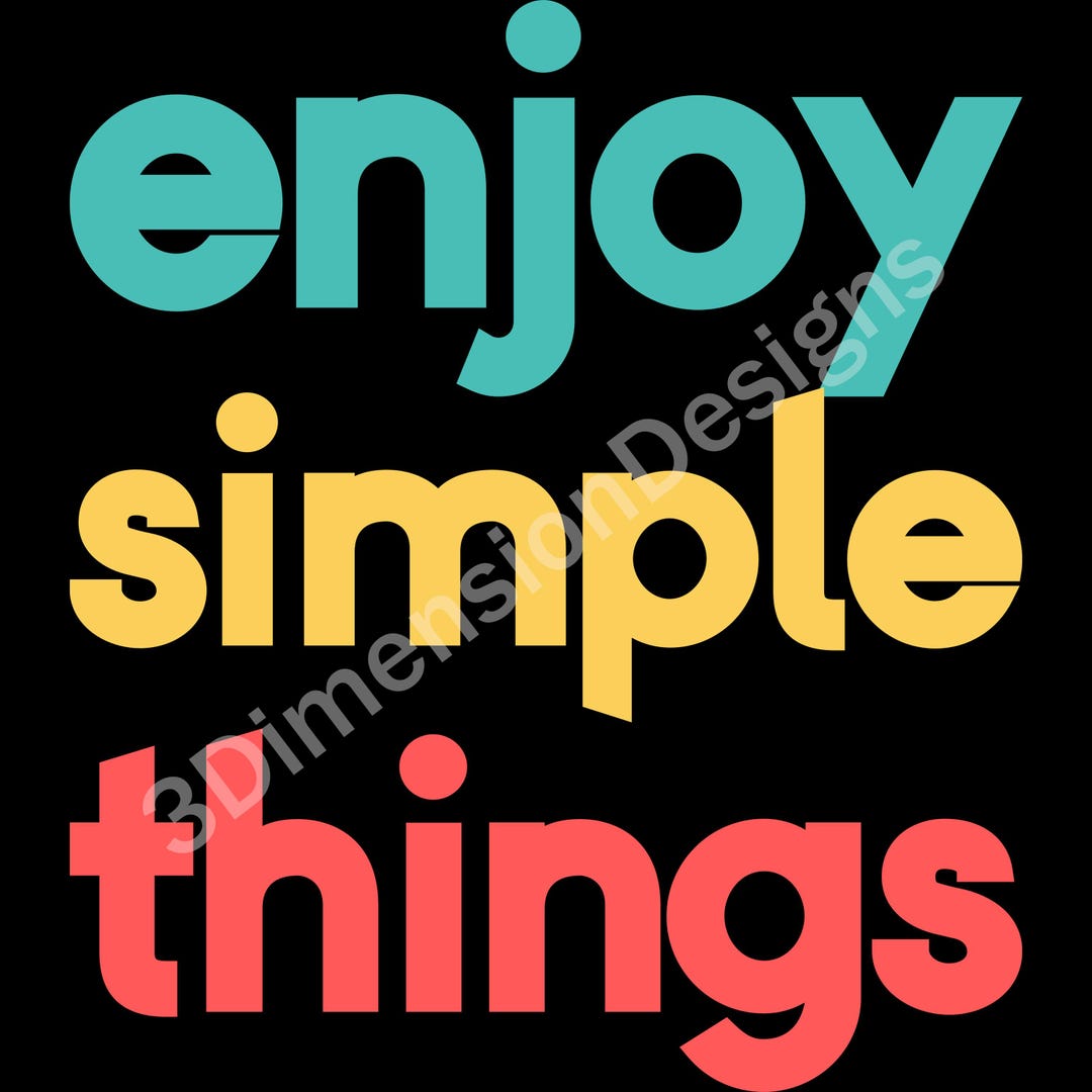 Enjoy Simple Things PNG & SVG | Digital Download | Transparent for DTF ...