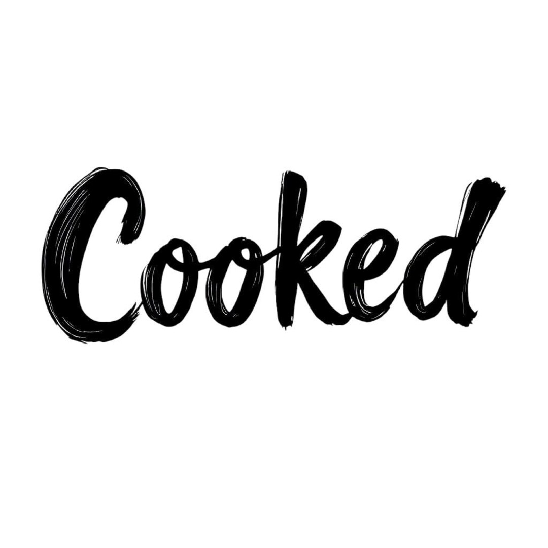 Cooked Digital Download - Eps, Dxf, Png, Pdf, Svg - Bold Typography Art ...