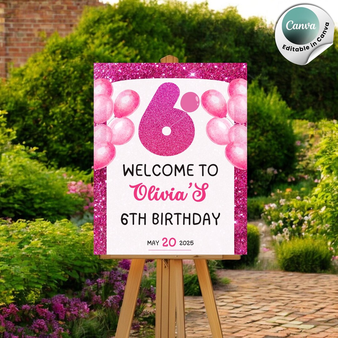 Pink 6th Birthday Welcome Sign • Glitter Birthday Party Sign • Foil ...