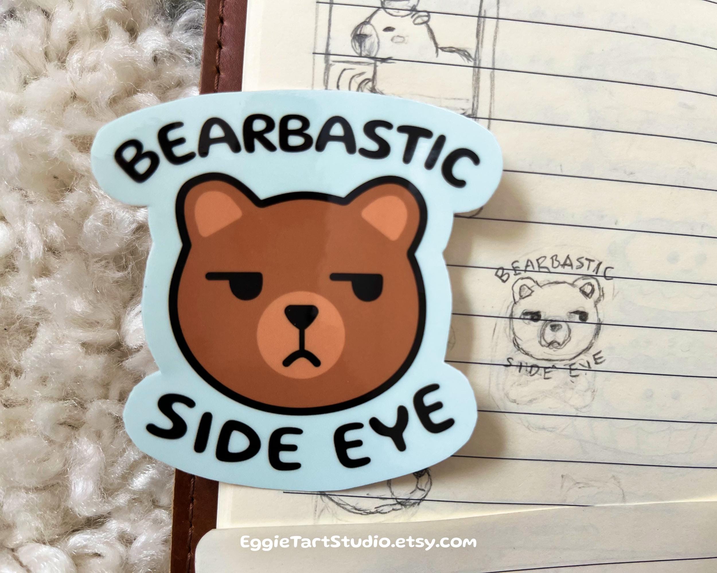 Bombastic Side Eye Bear Sticker - Handmade Stickers, Waterproof, Funny ...