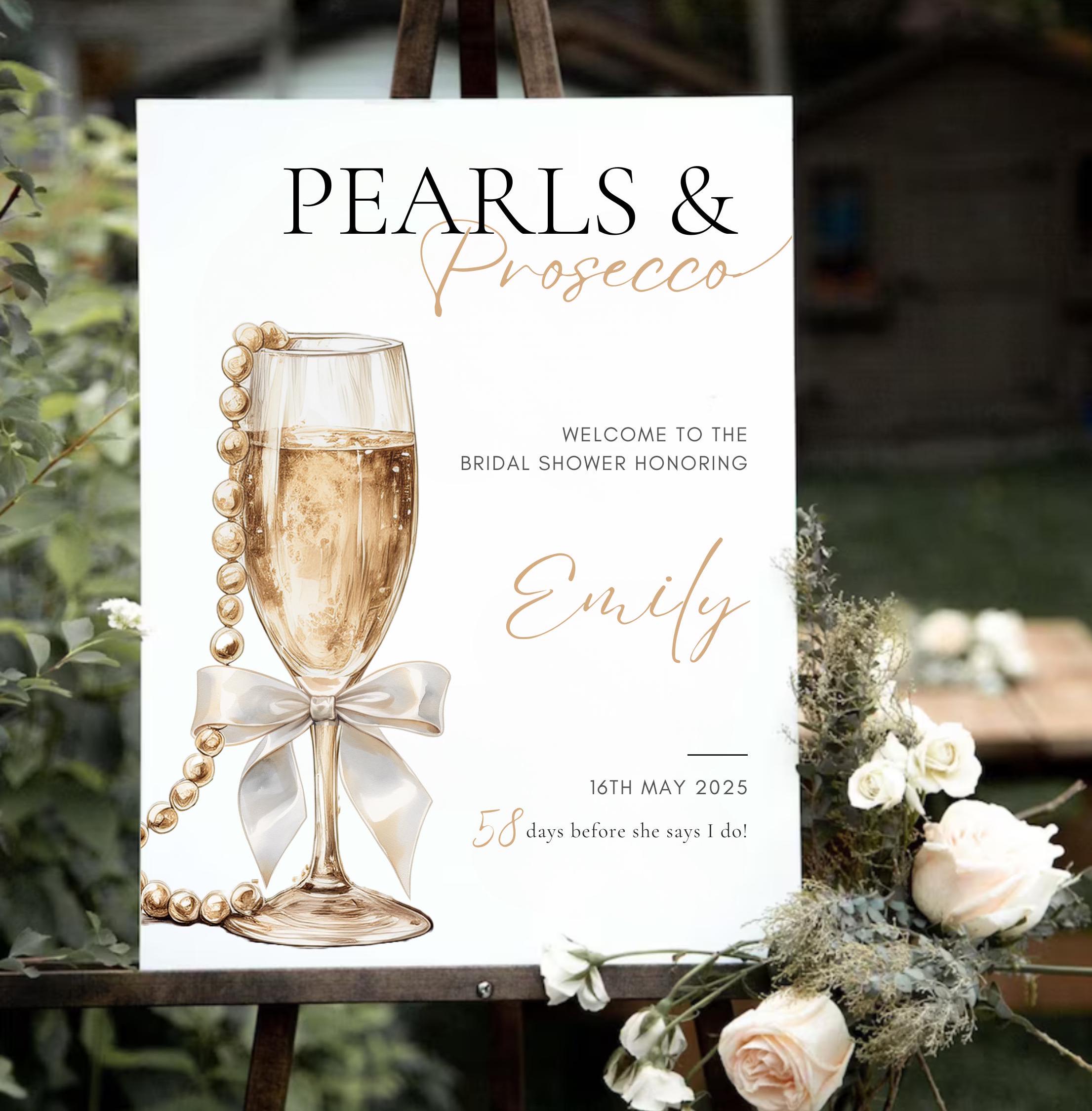 Bridal Shower Welcome Sign Pearls and Prosecco Bridal Shower Sign ...