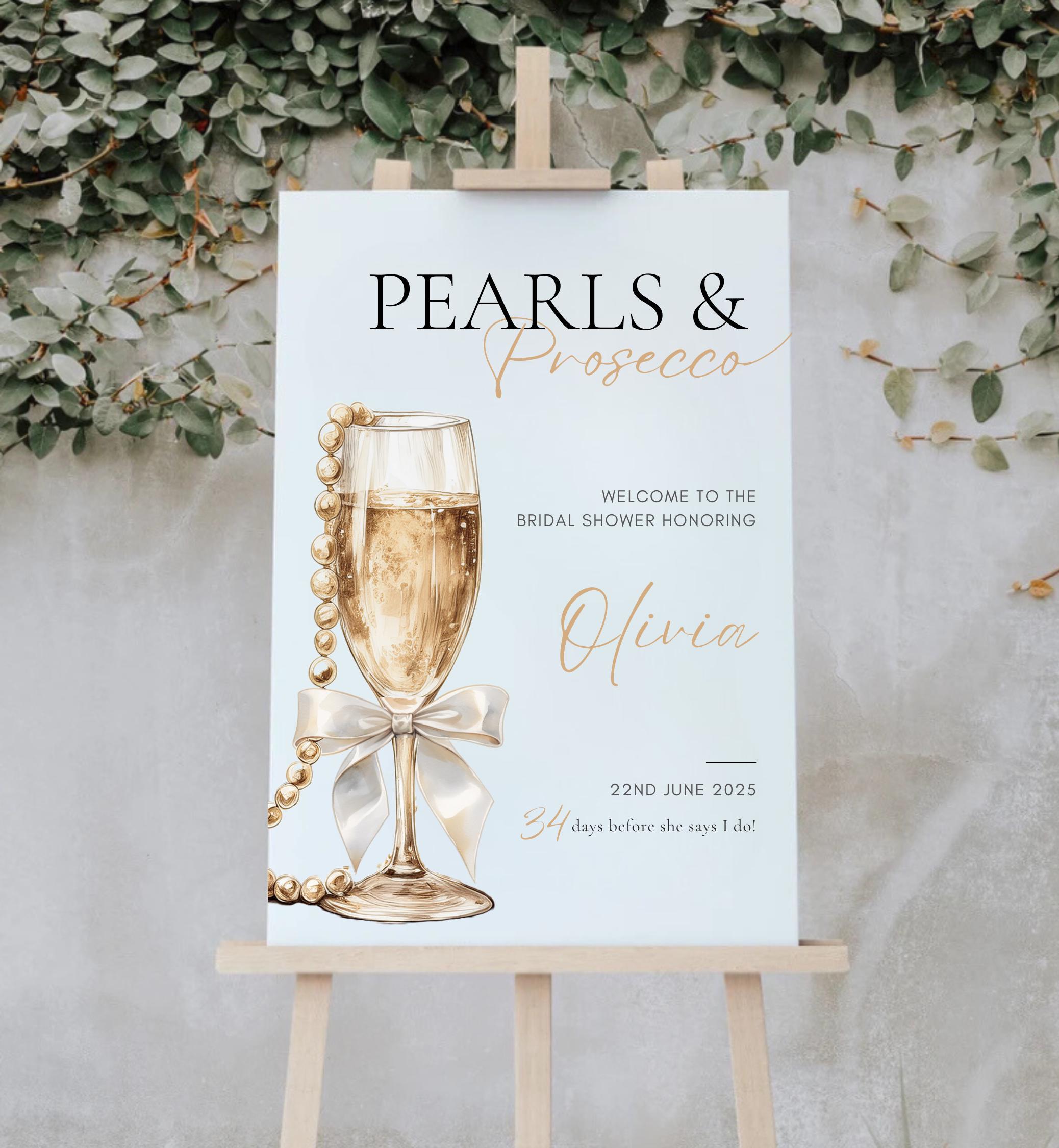 Bridal Shower Welcome Sign Pearls and Prosecco Bridal Shower Sign ...