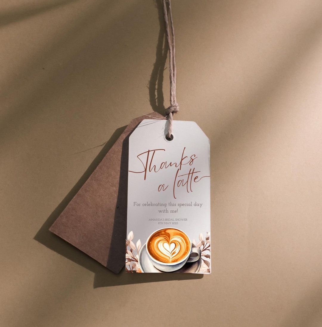 Thanks a Latte Gift Favor Tag, Love is Brewing Bridal Brunch Gift Tag ...