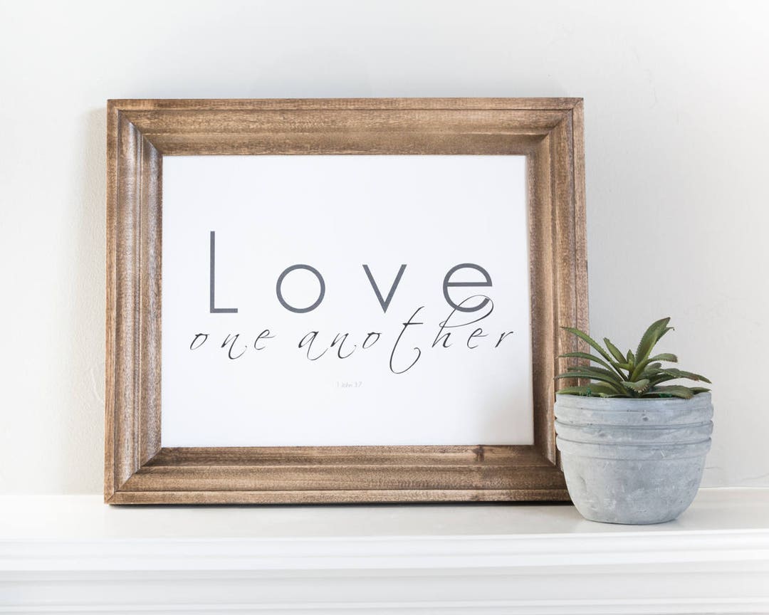 Love One Another Print, Wall Art, Love One Another Sign, Farmhouse Home ...