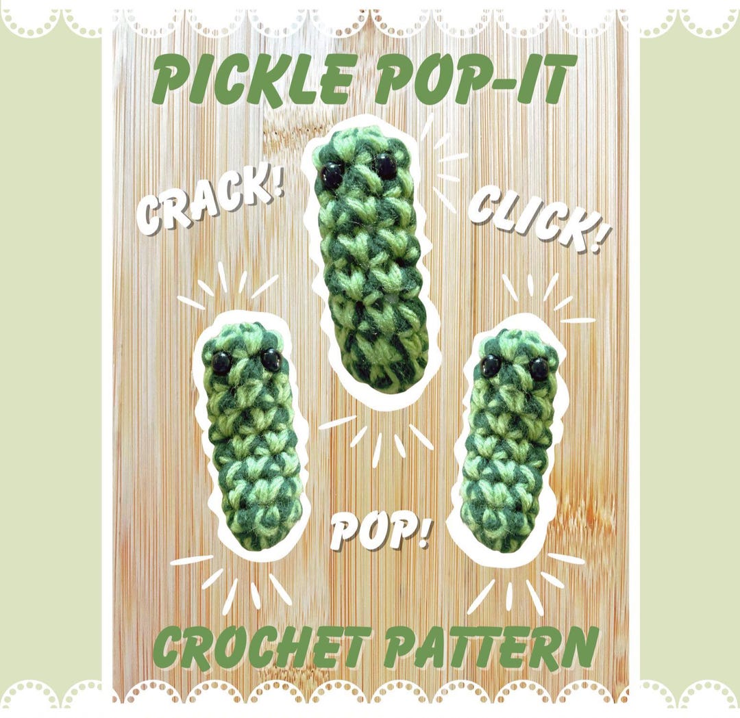 Crochet PATTERN: Pickle Pop-it - Fidget Toy (digital PDF Download) - Etsy
