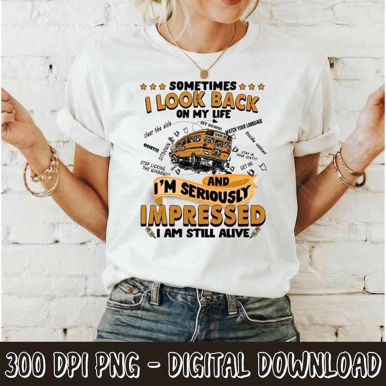 Funny School Bus Driver PNG, Retro Bus Driver Quote Sublimation ...