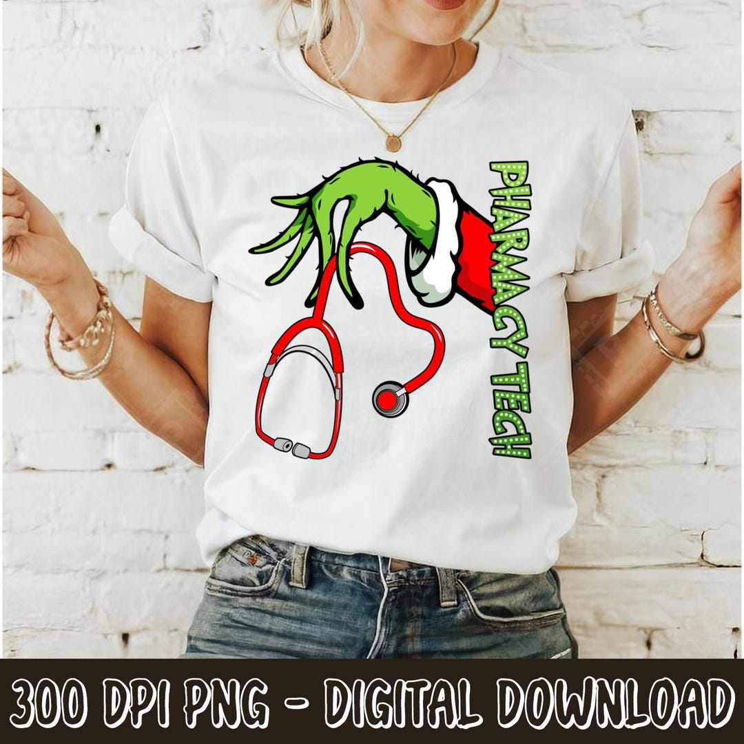 Grinch Pharmacy Tech PNG, Christmas Stethoscope Sublimation Design ...