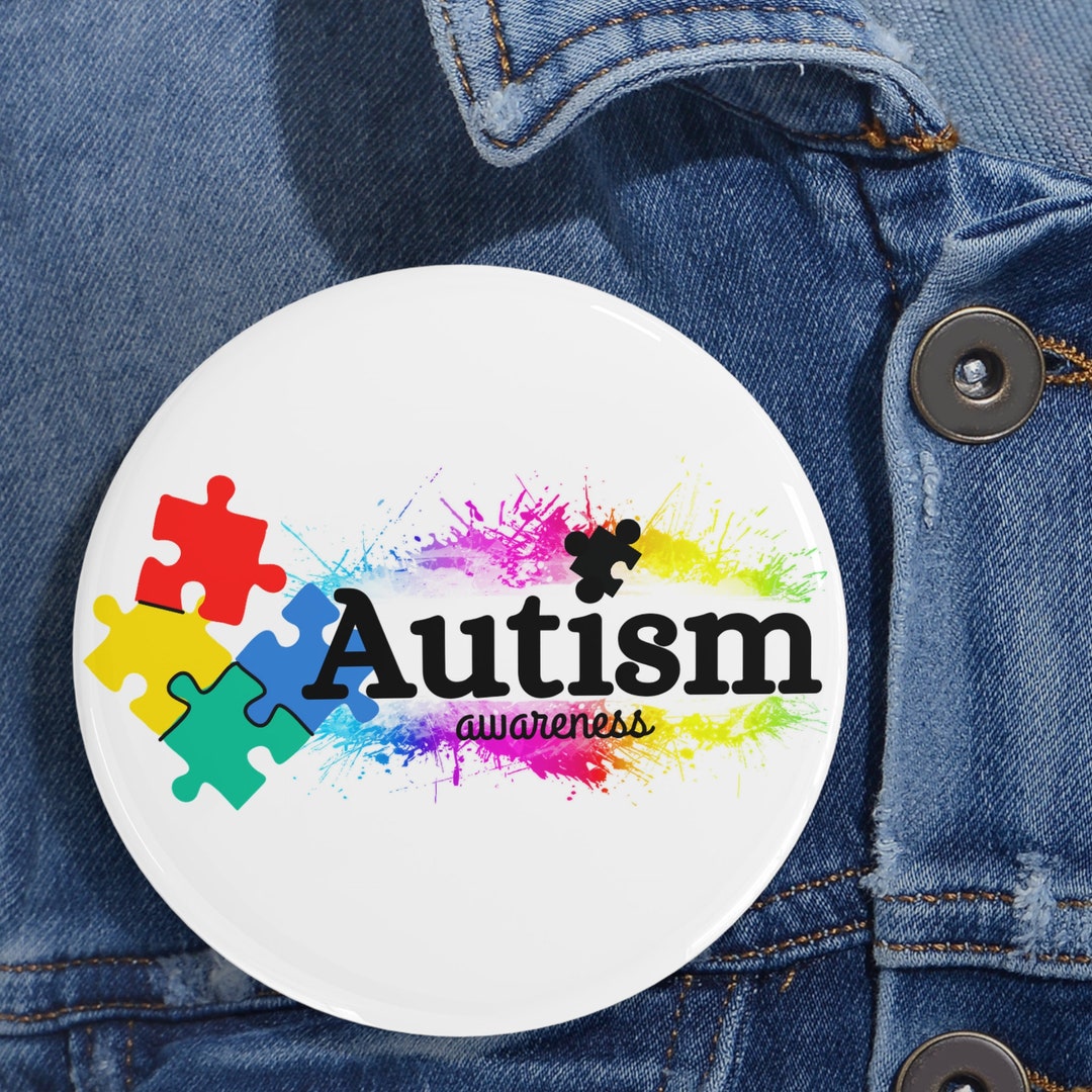 Autism Awareness Round Pin(s) - Pinback Buttons, Supporter Badge, Lapel ...