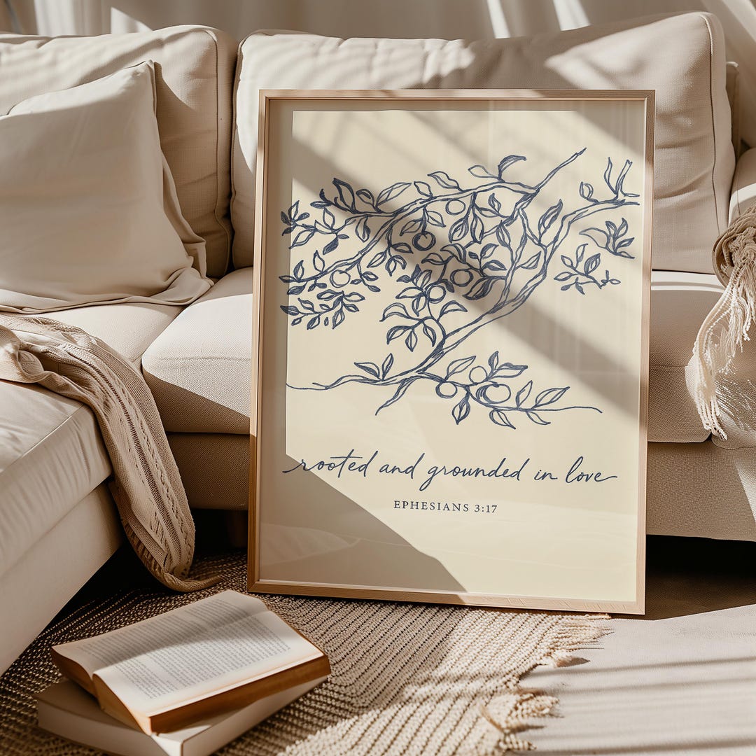 Rooted and Grounded, Bible Verse Wall Art, Scripture Art Print ...