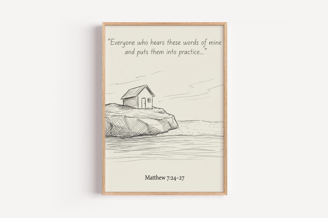 House on the Rock Bible Verse Art, Matthew 7, Parable of the Wise and ...