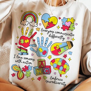Everyone Communicates Differently Autism Sweatshirt, Autism Awareness ...