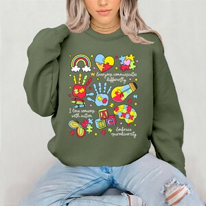 Everyone Communicates Differently Autism Sweatshirt, Autism Awareness ...