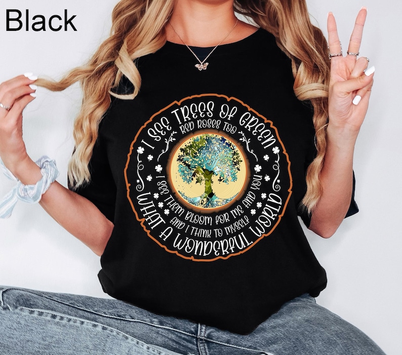 Comfort Colors® I See Trees of Green Red Roses Too T-shirt, Wonderful ...