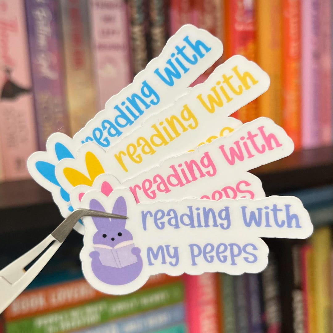 Reading With My Peeps Vinyl Sticker | Cute Colorful Easter Basket Gift ...