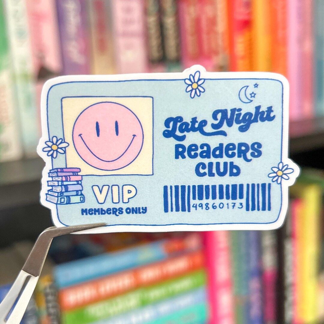 Late Night Readers Club Sticker | Book Lover Clear or Holographic Vinyl ...
