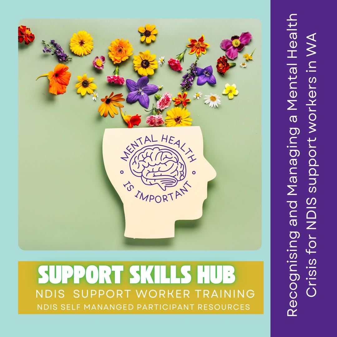 Mental Health Crisis Training Course and Workbook for NDIS Support ...