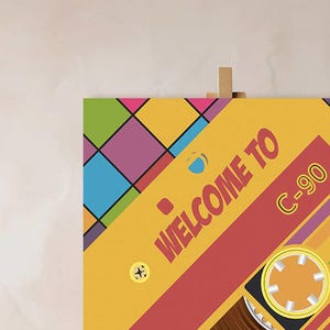 Retro 90's Welcome Sign, Birthday Welcome Sign, 90's Cassette Tape ...