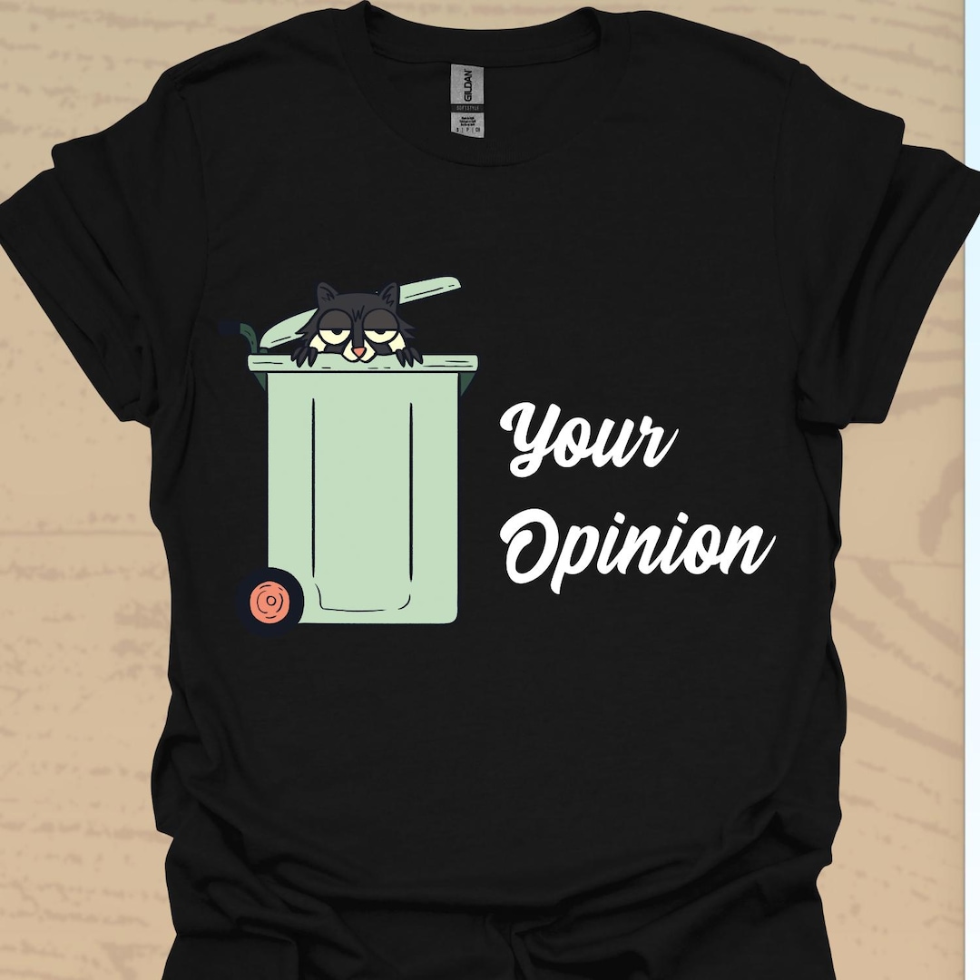 Funny T-shirt, Trash Shirt, Dark Humour Shirt, Joke Shirt, Gift Shirt ...