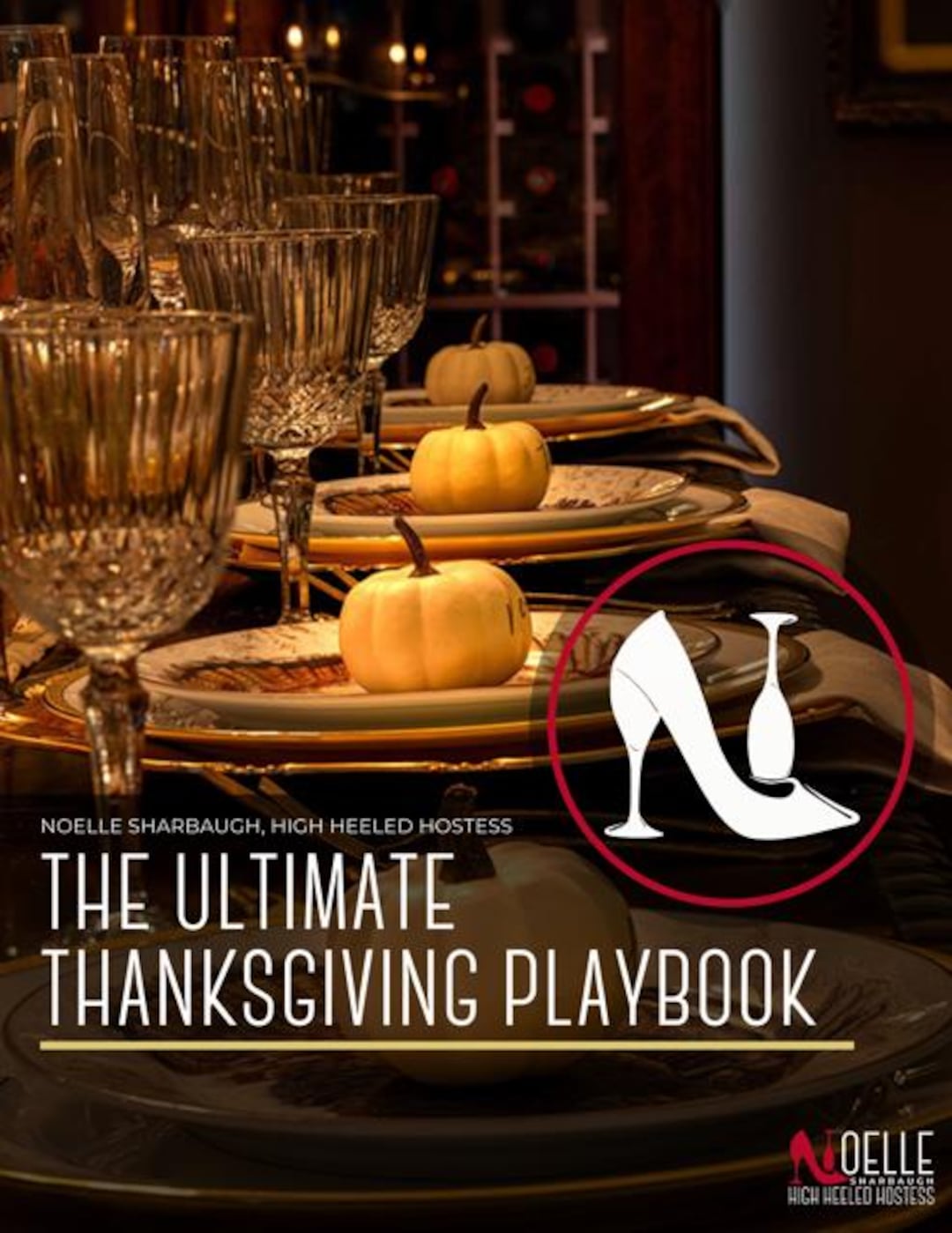 Ultimate Thanksgiving Playbook- Timeline, Recipes, Shopping List ...