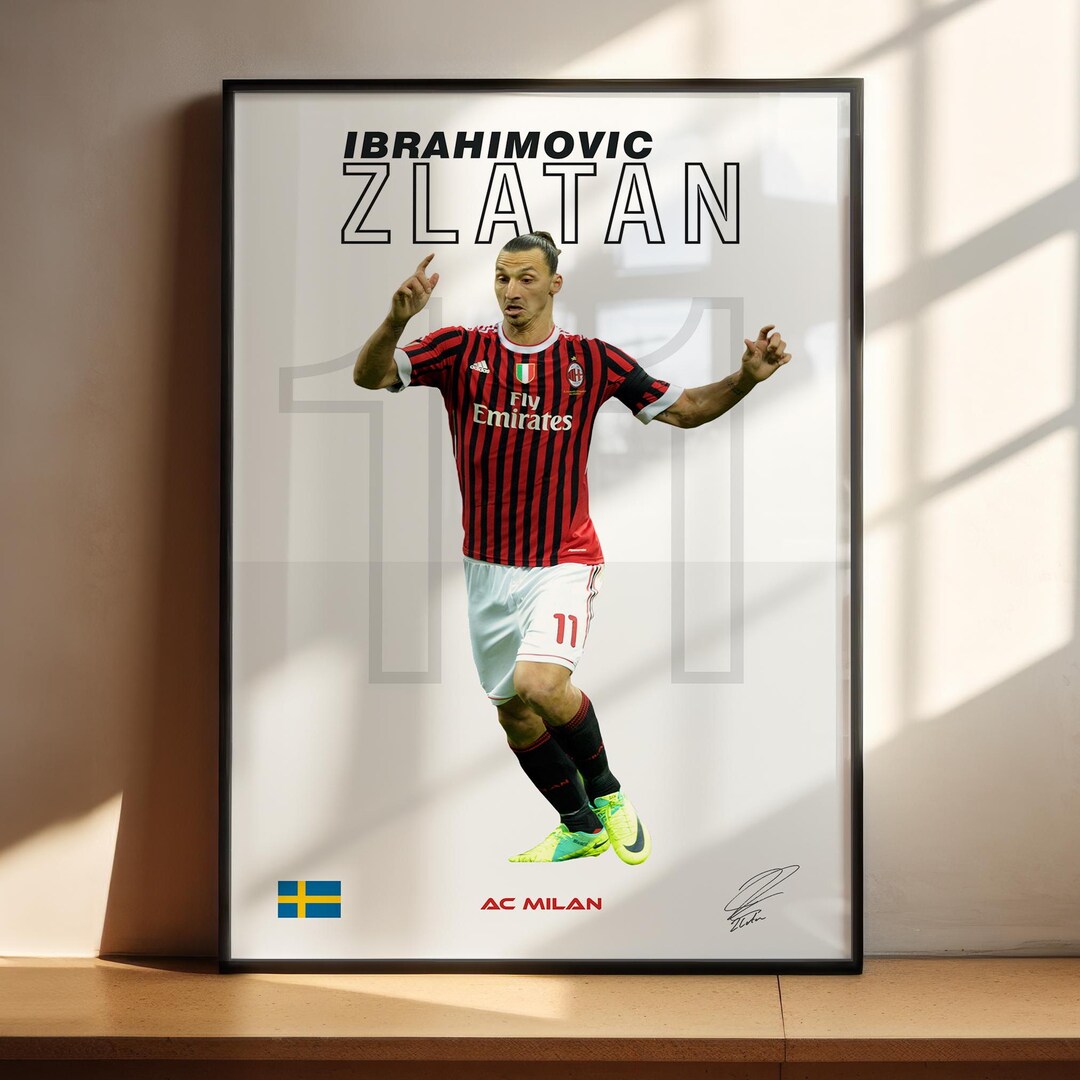 Zlatan Ibrahimovic Football Poster Milan Legend Soccer Wall Art Digital ...