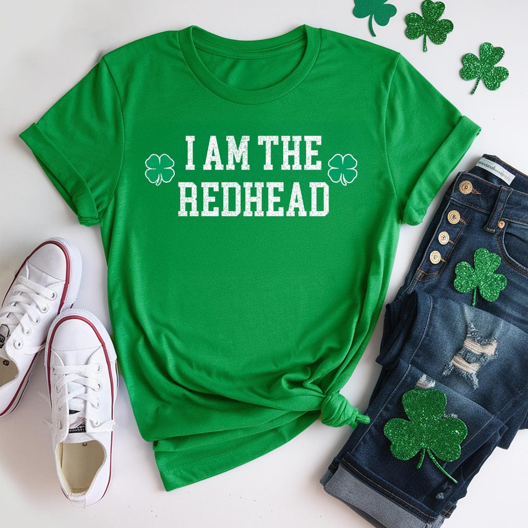 I Am the Redhead Irish Ginger Shirt, Redhead T-shirt, Ireland St ...