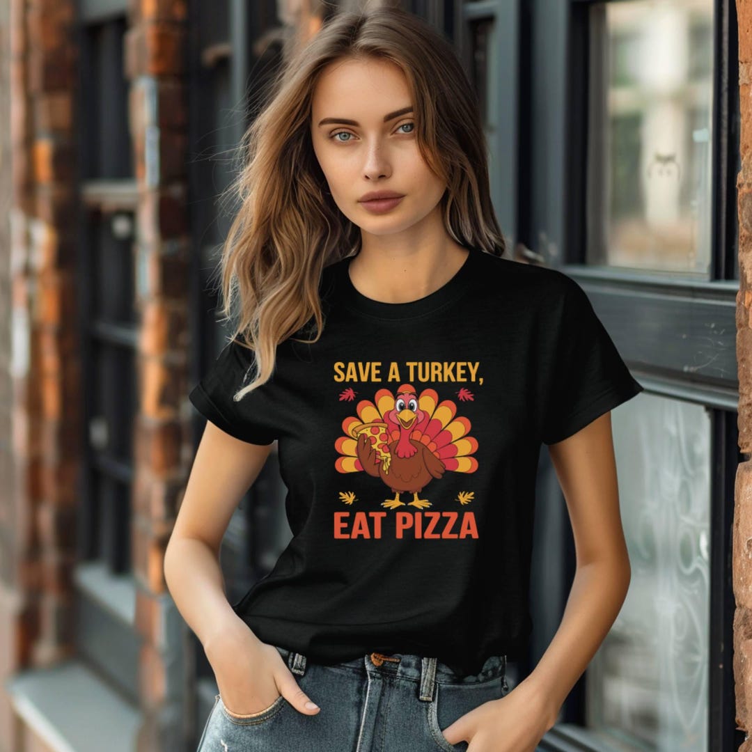 Save a Turkey Eat Pizza Thanksgiving Tee Apparel Outfit, Funny Tee Gift ...