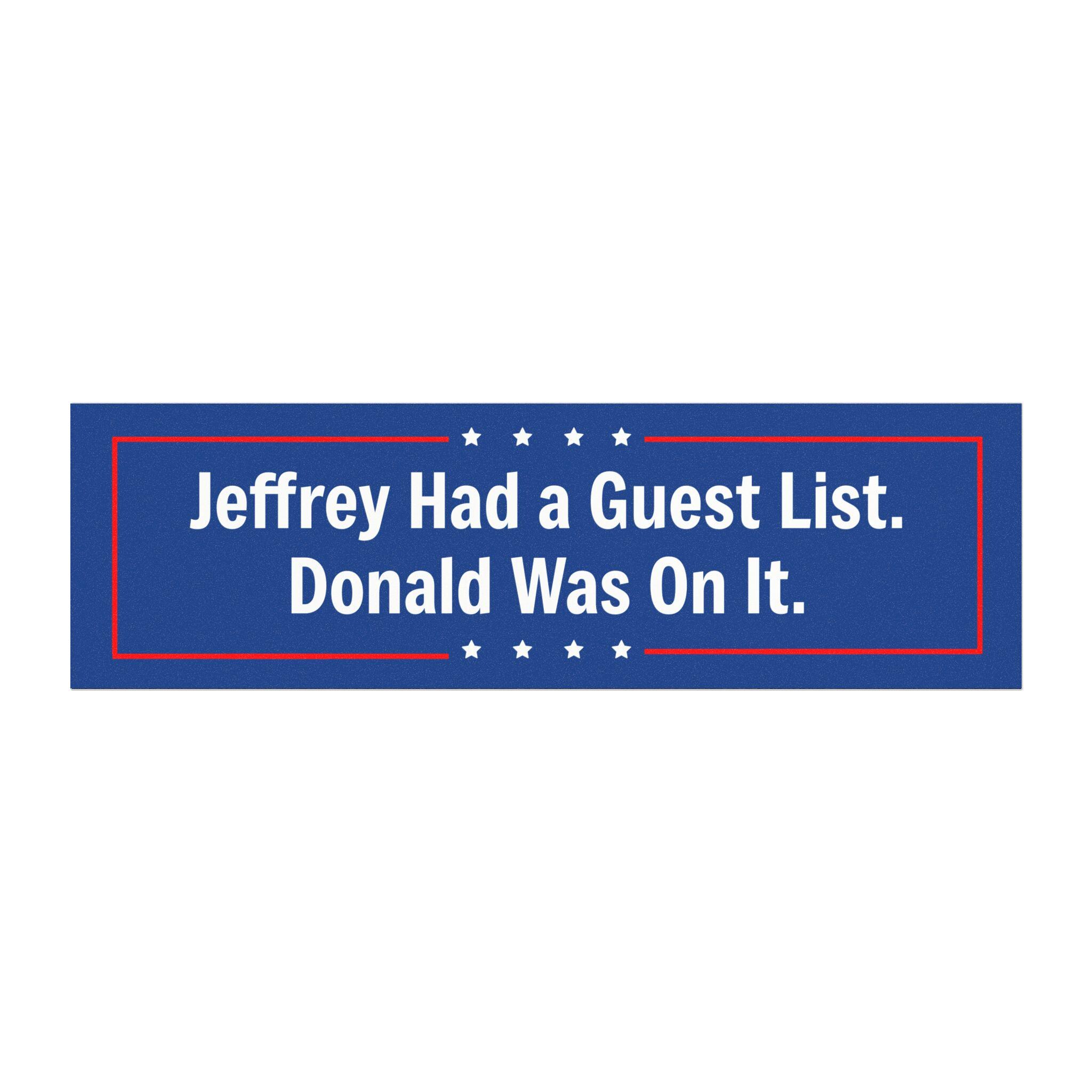 Jeffrey Epstein Guest List Car Magnet - Anti Trump Political Magnet ...