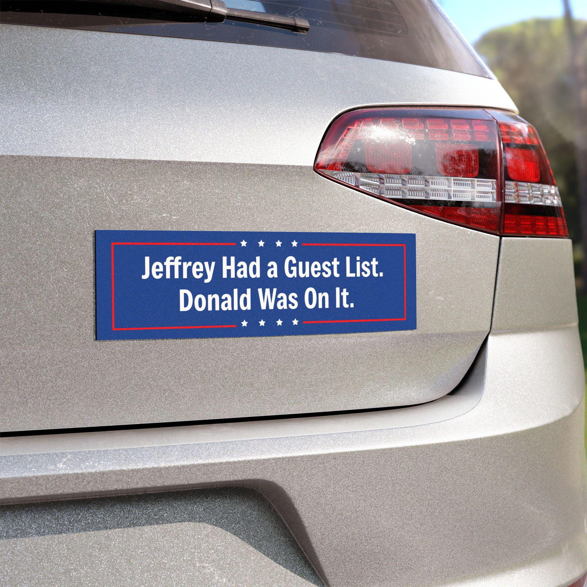 Jeffrey Epstein Guest List Car Magnet - Anti Trump Political Magnet ...