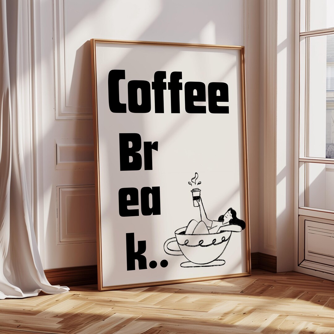 Coffee Break Digital Print to Decorate Your Apartment, New Home ...