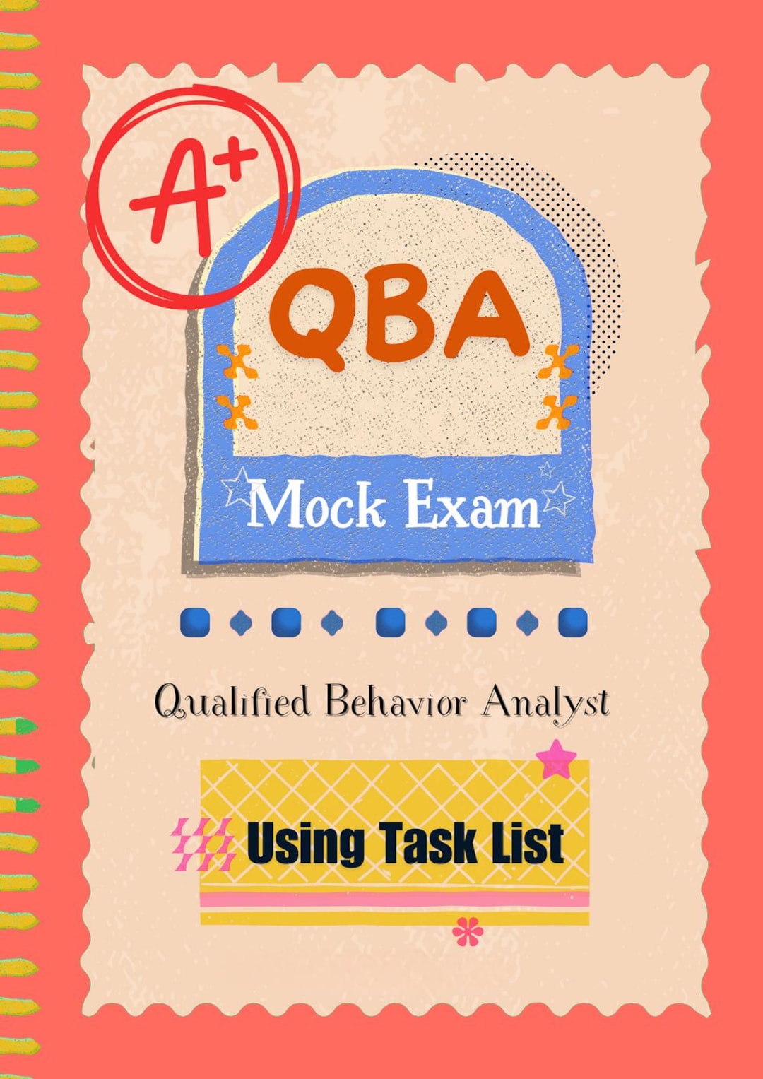 QBA Mock Exam: Practice Test With Feedback for Qualified Behavior ...