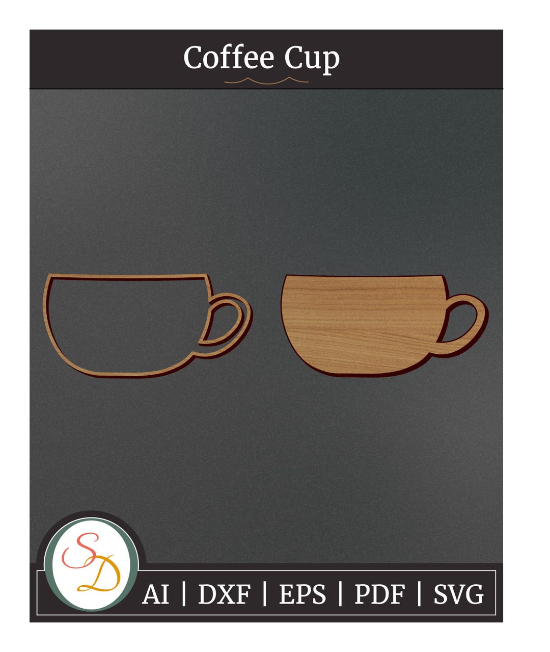 Coffee Cup Laser Cut File | Coffee Cup Engrave File | Coffee Cup SVG ...
