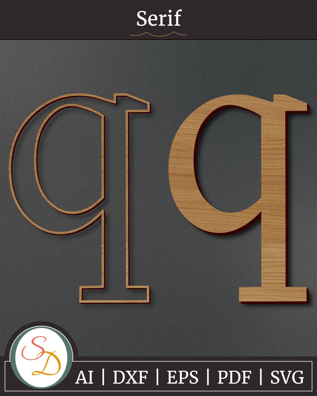 Serif Laser Cut File | Serif Engrave File | Serif SVG | Serif Font SVG ...