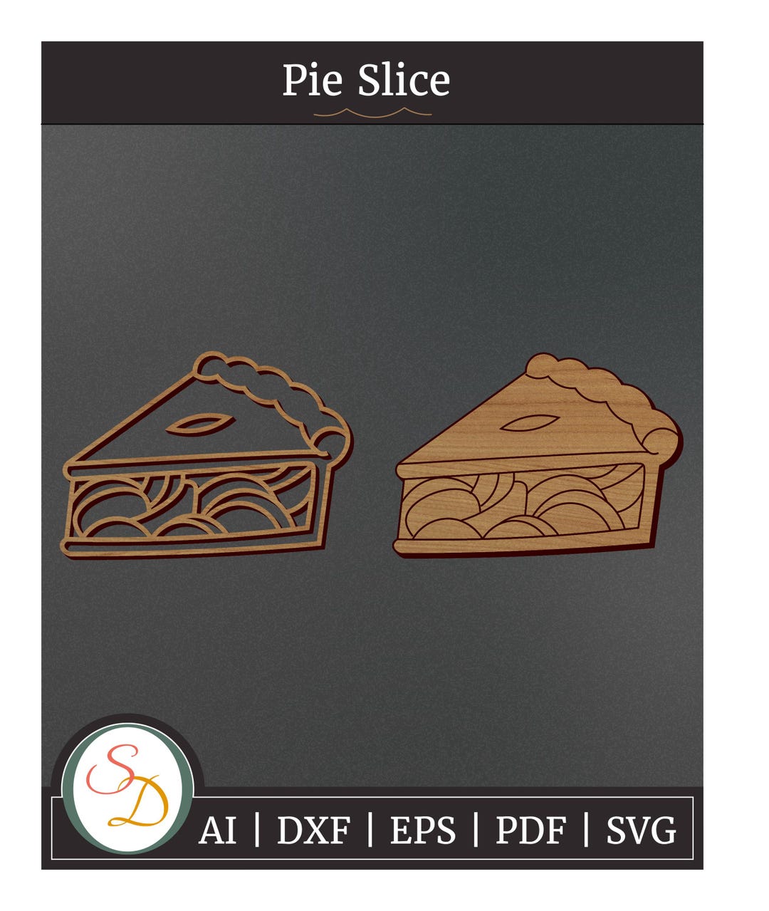 Pie Slice Laser Cut File | Pie Slice Engrave File | Pie Slice SVG | Pie ...