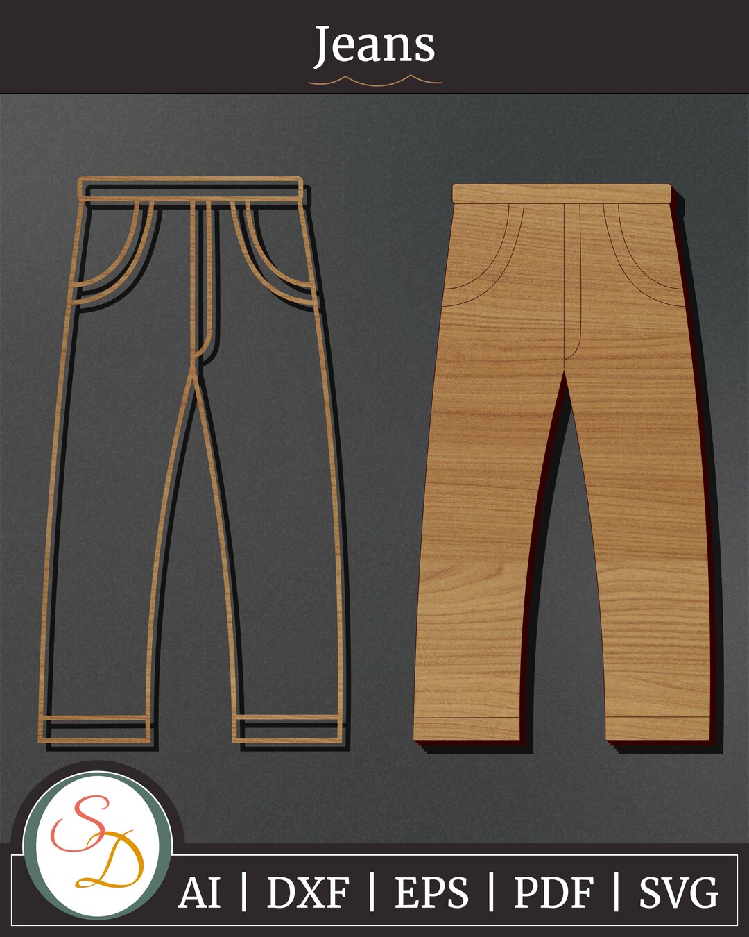Jeans Laser Cut File | Jeans Engrave File | Jeans SVG | Jeans Clothing ...