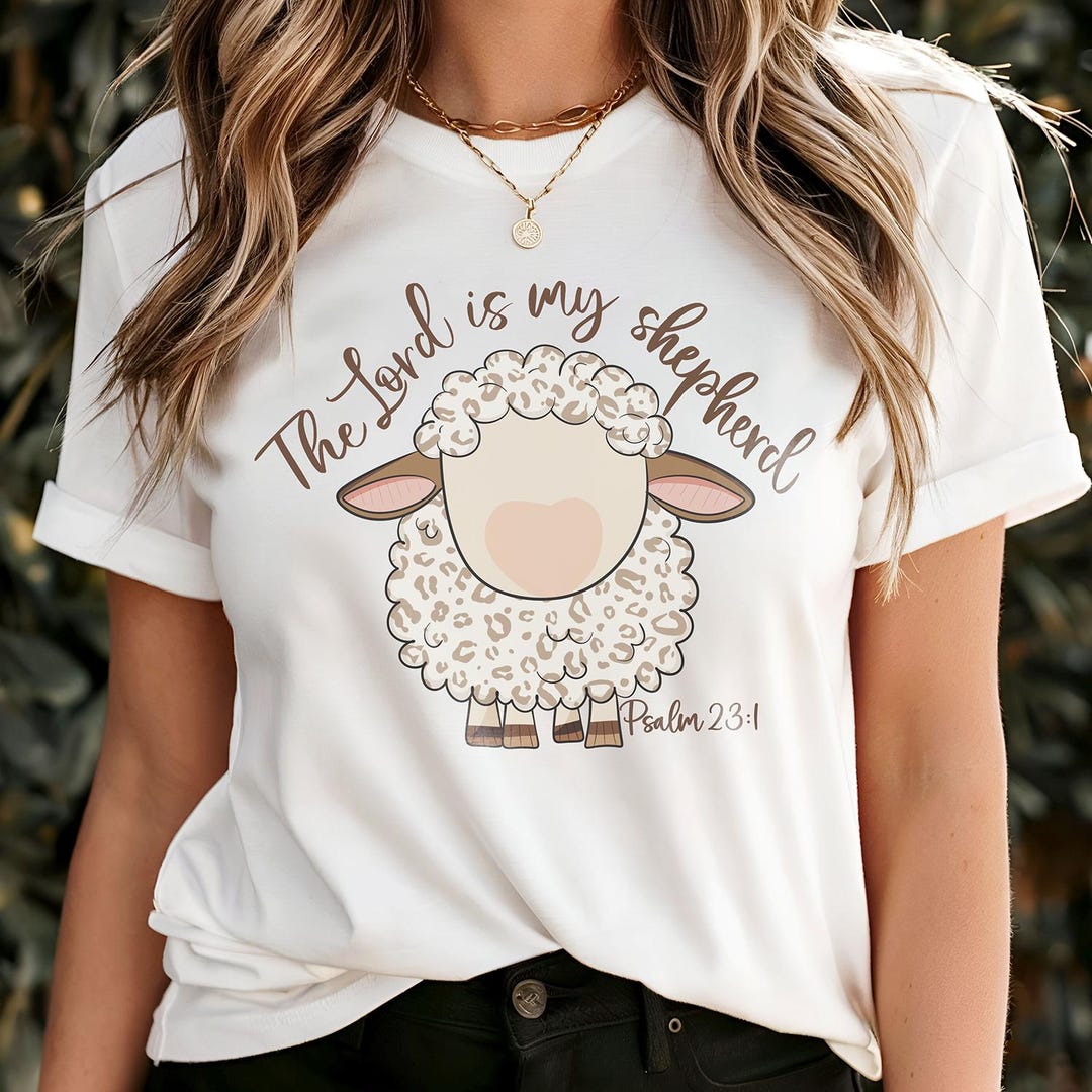 Psalm 23 Christian Lamb Shirt: Bible Verse Faith Apparel - Etsy