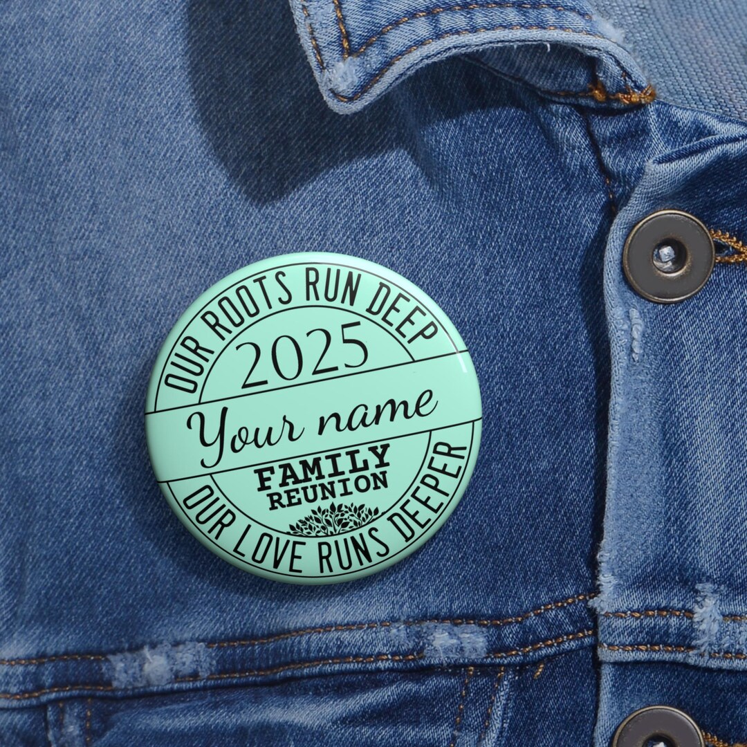 Custom Family Reunion Pin Buttons, Personalized Party Favors, Family ...