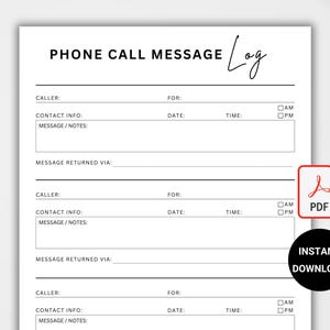 Printable Phone Call Message Log. Phone Log. Message Log. Call Log ...