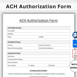 ACH Authorization Form Template. Editable Debit Authorization for Payment. ACH Payment Template ...