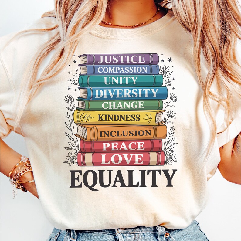 Equal Rights PNG, Equality Book Flower, Social Justice Shirt Designs ...