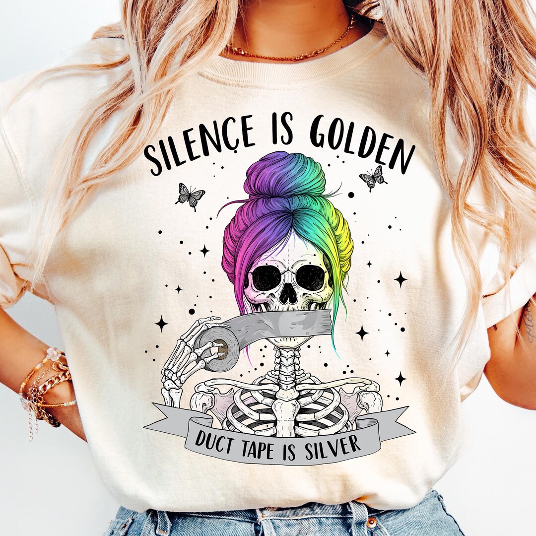 Silence is Golden Sarcastic PNG Duct Tape is Silver Snarky Funny ...