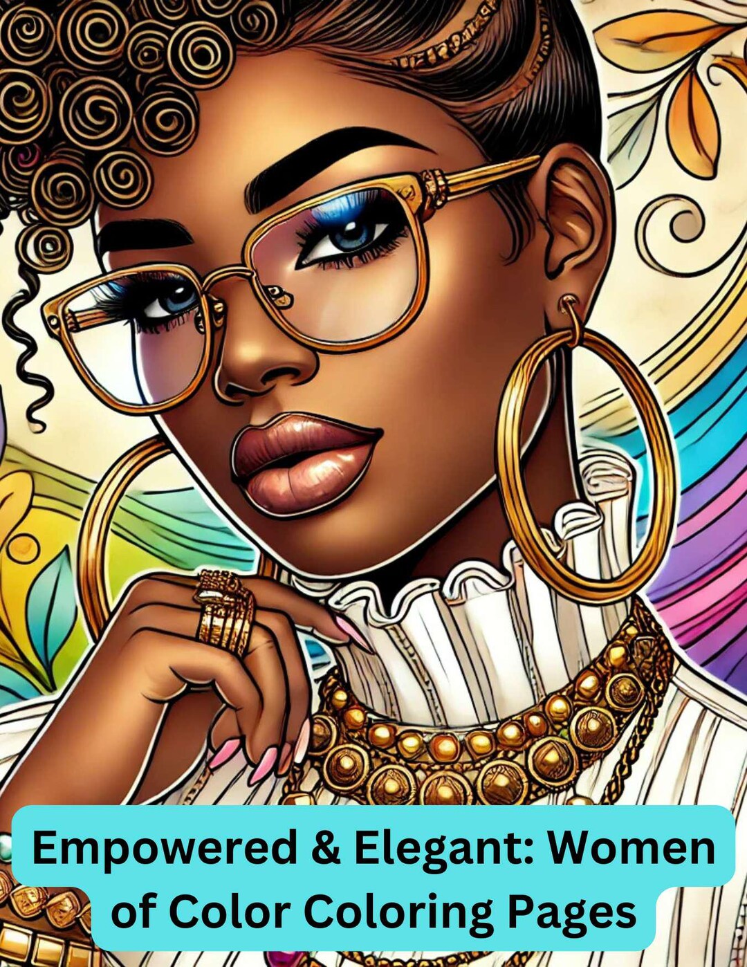 15 Women of Coloring Pages, Empowered and Elegant-women of Color ...