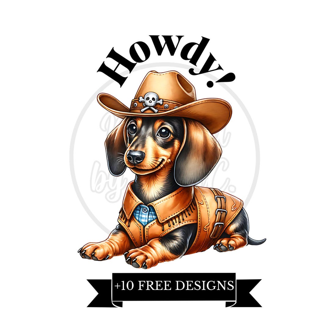 Howdy Dachshund Png, Cowboy Dachshund Png, Dog Mom Gift, Dachshund ...