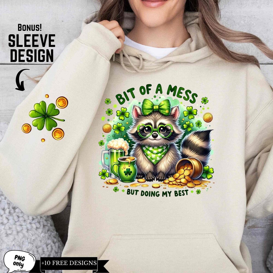 St Patrick's Day Raccoon PNG, Bit of a Mess but Doing My Best Anxiety ...