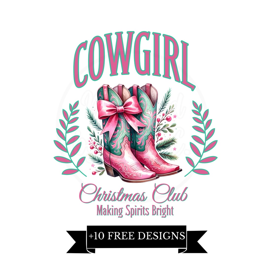Cowgirl Christmas Club PNG, Christmas Season Png, Western Christmas PNG ...